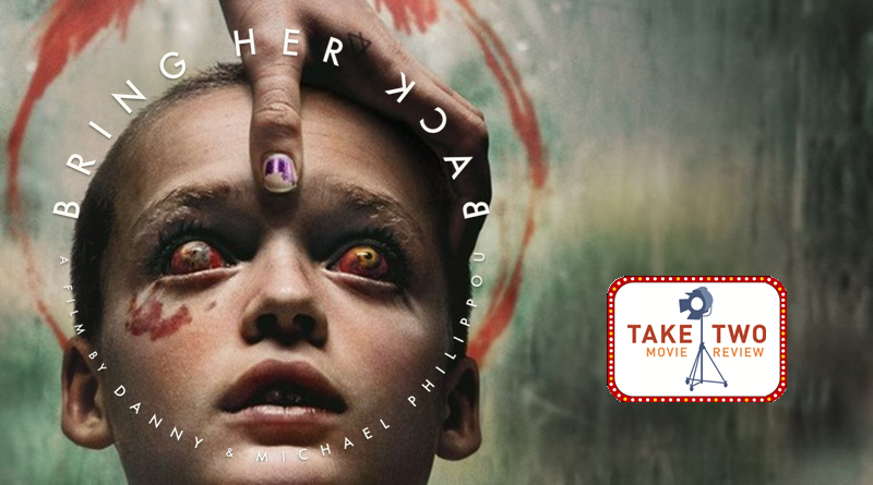 Bring Her Back Take Two Movie Review | Real Oldies 97.9 The WREN